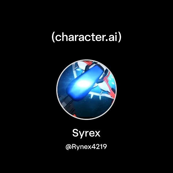Chat with Syrex | character.ai | Personalized AI for every moment of ...