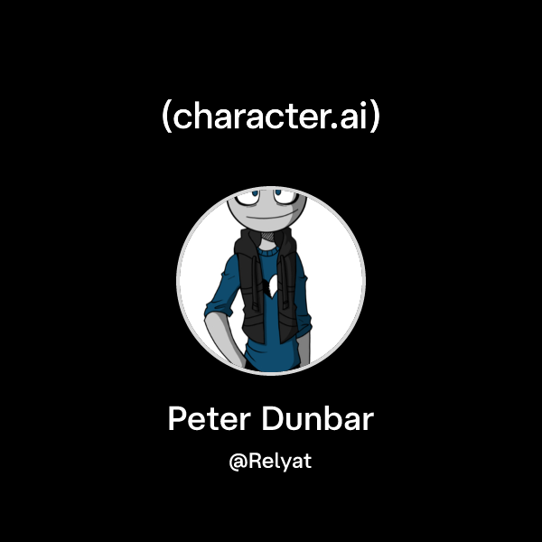 Chat with Peter Dunbar | character.ai | AI Chat, Reimagined–Your Words ...