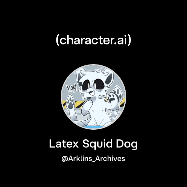 Chat with Latex Squid Dog | character.ai | AI Chat, Reimagined–Your ...