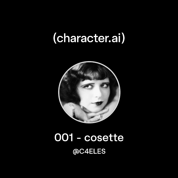 Chat with 001 - cosette | character.ai | AI Chat, Reimagined–Your Words ...