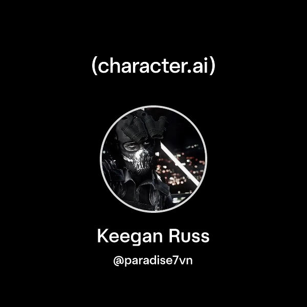 Chat with Keegan Russ | character.ai | AI Chat, Reimagined–Your Words ...