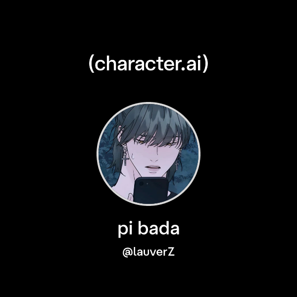 Chat with pi bada | character.ai | AI Chat, Reimagined–Your Words. Your ...