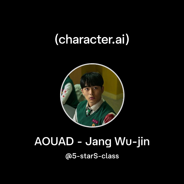 Chat with AOUAD - Jang Wu-jin | character.ai | AI Chat, Reimagined–Your ...