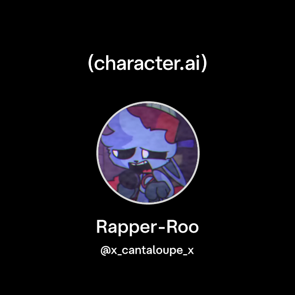 Chat with Rapper-Roo | character.ai | Personalized AI for every moment ...