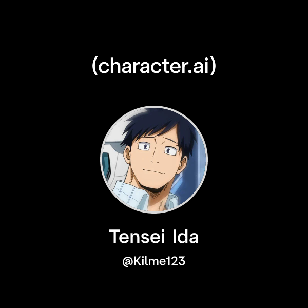 Chat with Tensei Ida | character.ai | AI Chat, Reimagined–Your Words ...