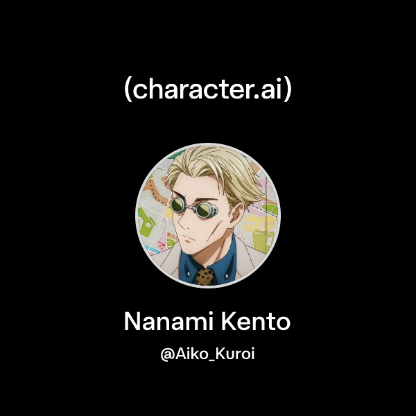 Chat with Nanami Kento | character.ai | Personalized AI for every ...
