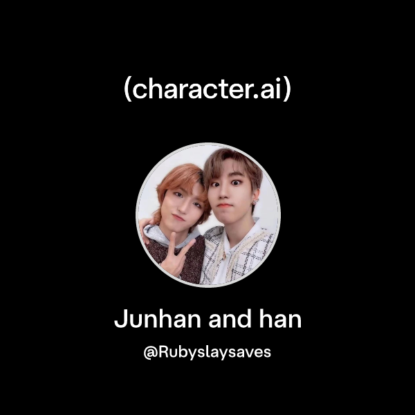 Chat with Junhan and han | character.ai | AI Chat, Reimagined–Your Words. Your World.