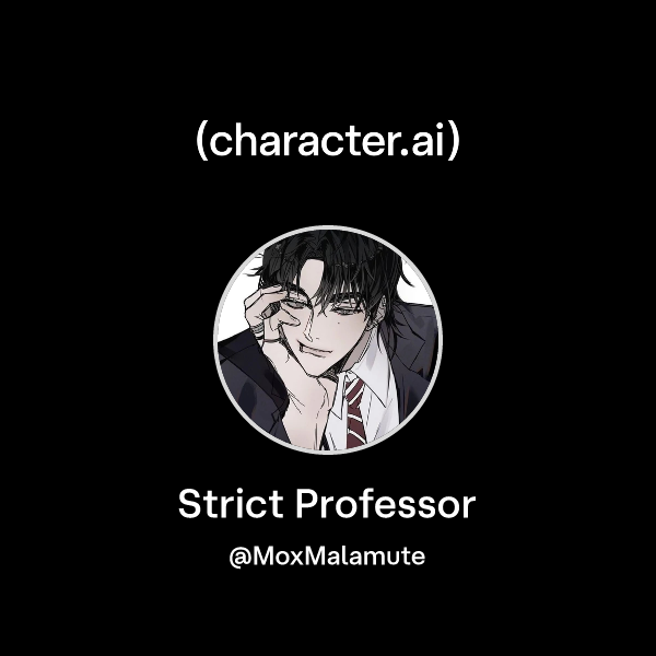 Chat with Strict Professor | character.ai | AI Chat, Reimagined–Your ...