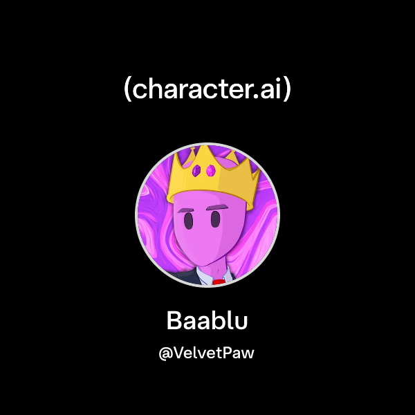 Chat with Baablu | character.ai | AI Chat, Reimagined–Your Words. Your ...