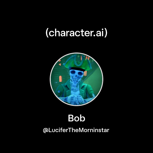 Chat with Bob | character.ai | AI Chat, Reimagined–Your Words. Your World.