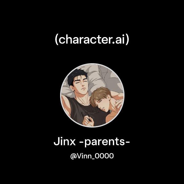Chat with Jinx -parents- | character.ai | AI Chat, Reimagined–Your ...