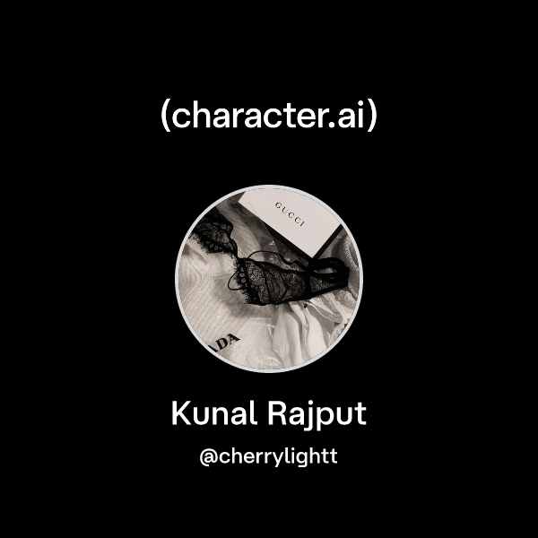 Chat with Kunal Rajput | character.ai | AI Chat, Reimagined–Your Words. Your World.