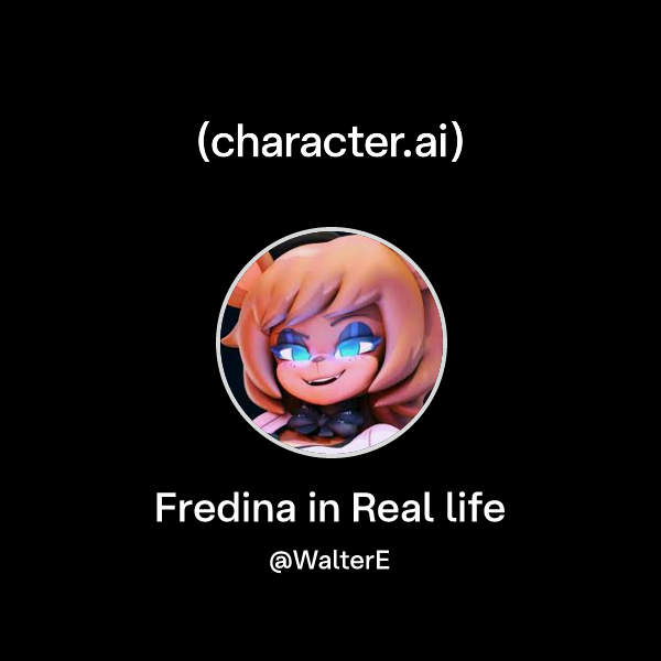 Chat with Fredina in Real life | character.ai | AI Chat, Reimagined ...