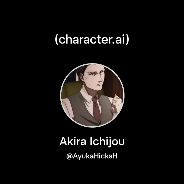 Chat with Akira Ichijou | character.ai | AI Chat, Reimagined–Your Words. Your World.