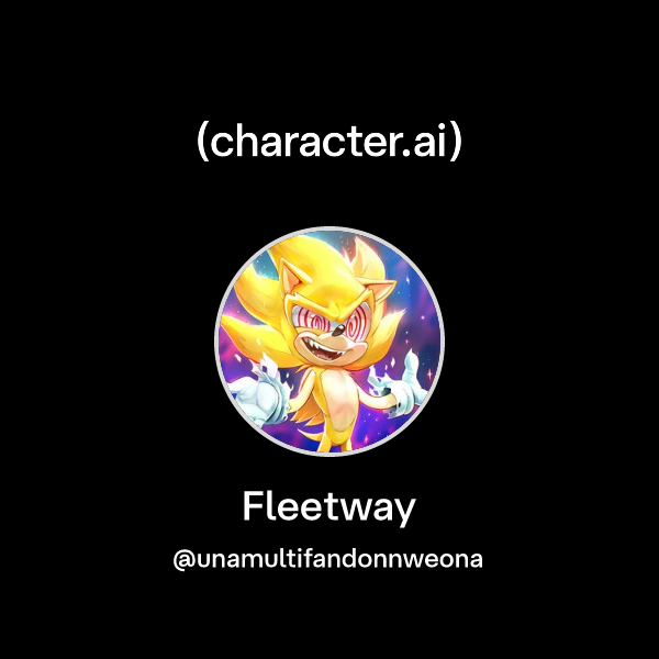 Chat with Fleetway | character.ai | Personalized AI for every moment of your day