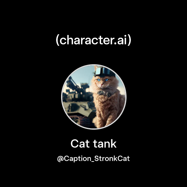 Chat with Cat tank | character.ai | AI Chat, Reimagined–Your Words ...