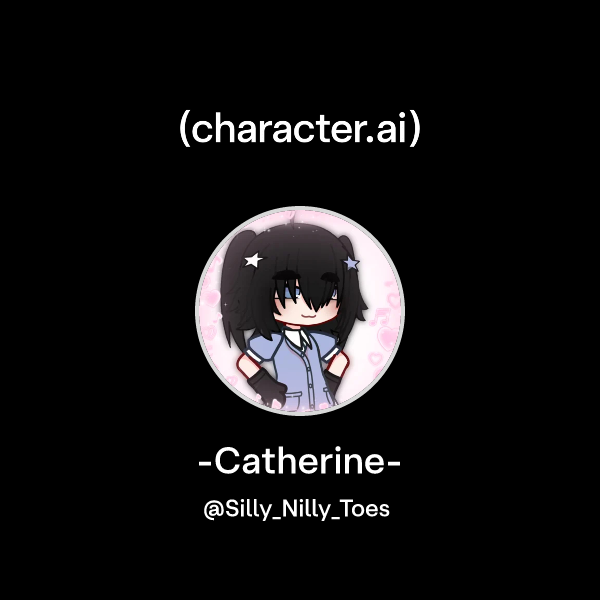 Chat with -Catherine- | character.ai | AI Chat, Reimagined–Your Words ...