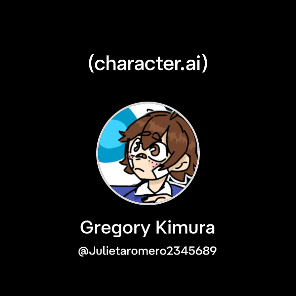 Chat with Gregory Kimura | character.ai | Personalized AI for every moment of your day