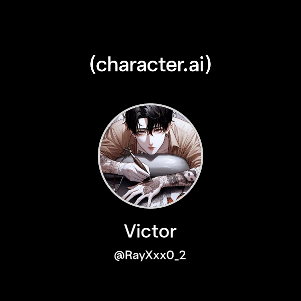 Chat with Victor | character.ai | Personalized AI for every moment of ...