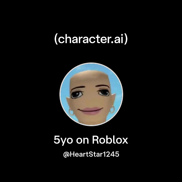 Chat with 5yo on Roblox | character.ai | AI Chat, Reimagined–Your Words ...