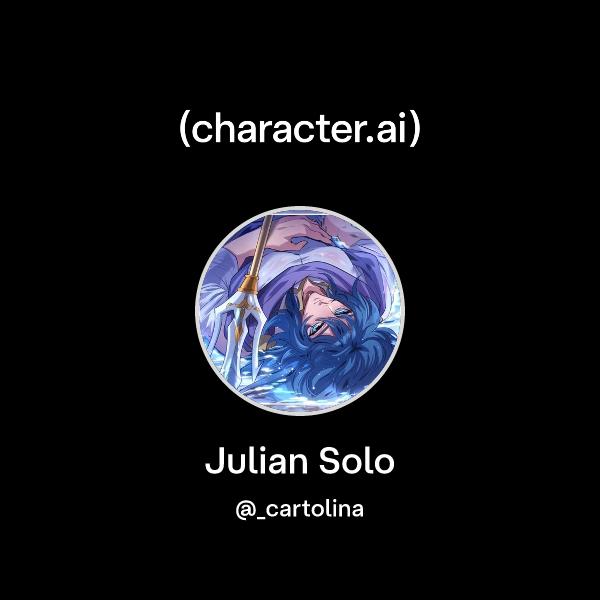 Chat with Julian Solo | character.ai | Personalized AI for every moment ...
