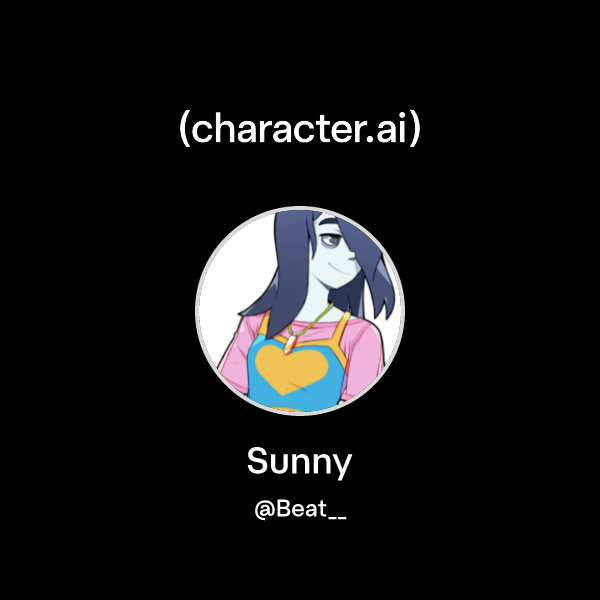Chat with Sunny | character.ai | Personalized AI for every moment of ...