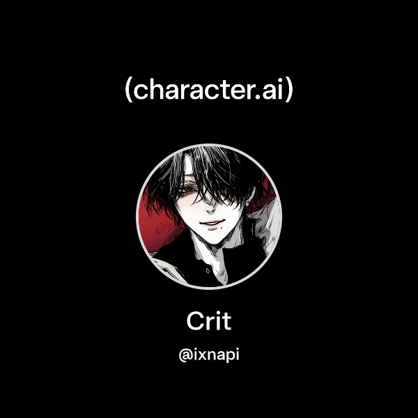 Chat with Crit | character.ai | AI Chat, Reimagined–Your Words. Your World.
