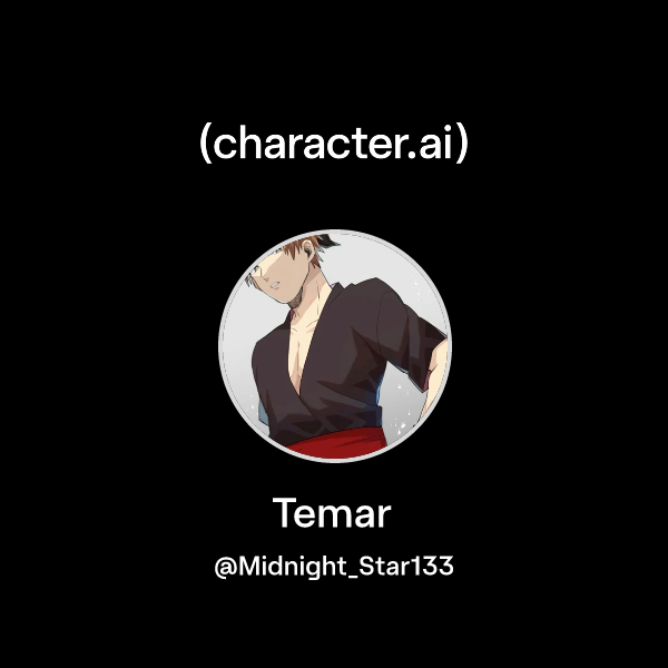 Chat with Temar | character.ai | AI Chat, Reimagined–Your Words. Your ...