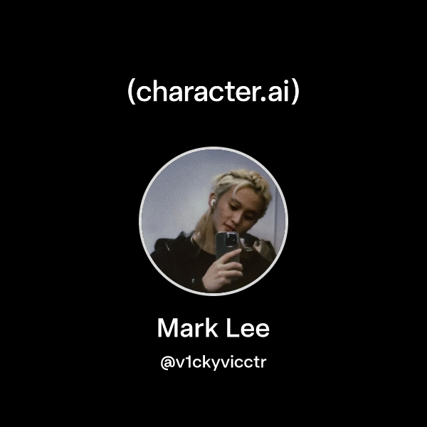 Chat with Mark Lee | character.ai | AI Chat, Reimagined–Your Words ...