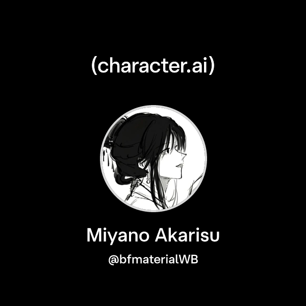 Chat with Miyano Akarisu | character.ai | AI Chat, Reimagined–Your ...