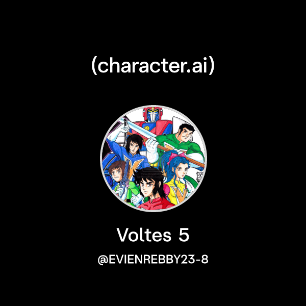 Chat with Voltes 5 | character.ai | Personalized AI for every moment of ...