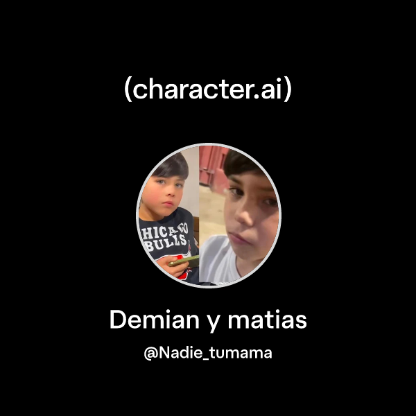 Chat with Demian y matias | character.ai | AI Chat, Reimagined–Your ...