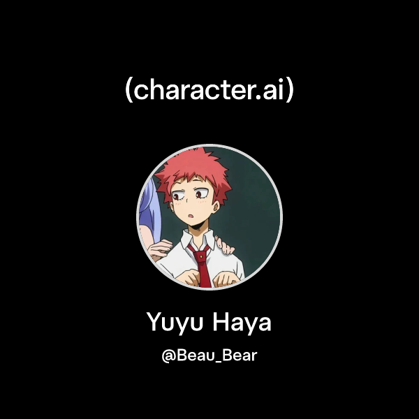 Chat with Yuyu Haya | character.ai | AI Chat, Reimagined–Your Words ...