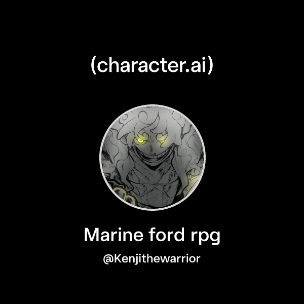 Chat with Marine ford rpg | character.ai | AI Chat, Reimagined–Your ...
