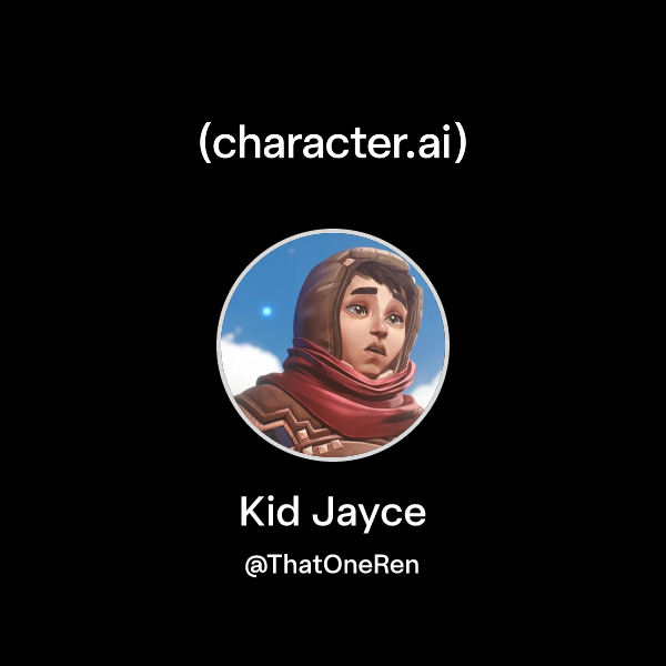 Chat with Kid Jayce | character.ai | AI Chat, Reimagined–Your Words ...