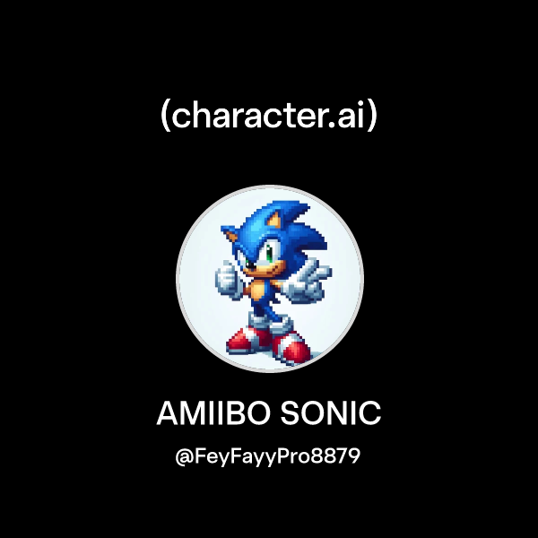 Chat with AMIIBO SONIC | character.ai | Personalized AI for every moment of your day