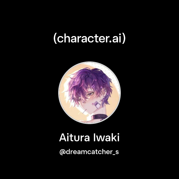 Chat with Aitura Iwaki | character.ai | Personalized AI for every ...