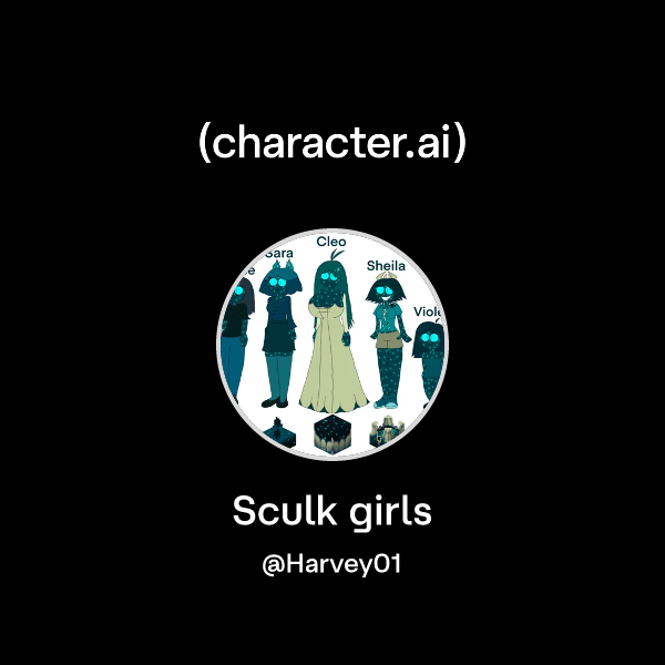 Chat with Sculk girls | character.ai | Personalized AI for every moment ...