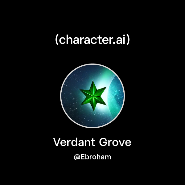 Chat with Verdant Grove | character.ai | Personalized AI for every ...