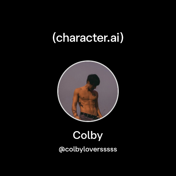 Chat with Colby | character.ai | AI Chat, Reimagined–Your Words. Your ...