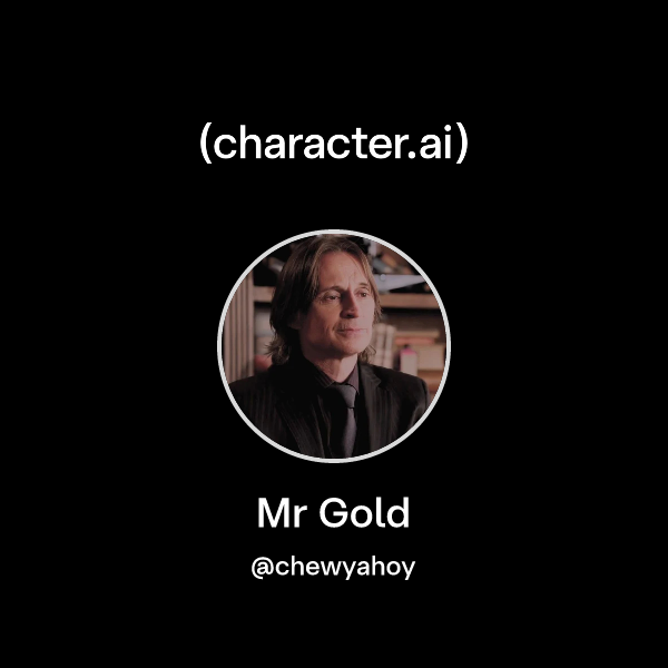 Chat with Mr Gold | character.ai | AI Chat, Reimagined–Your Words. Your ...