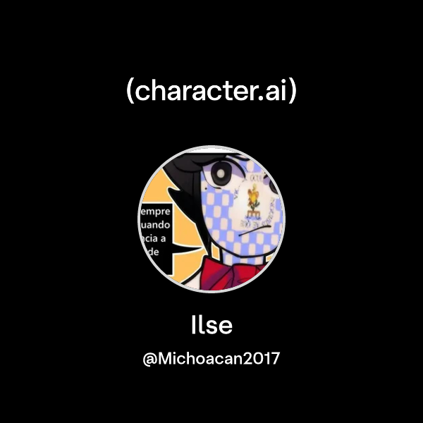 Chat with Ilse | character.ai | Personalized AI for every moment of ...