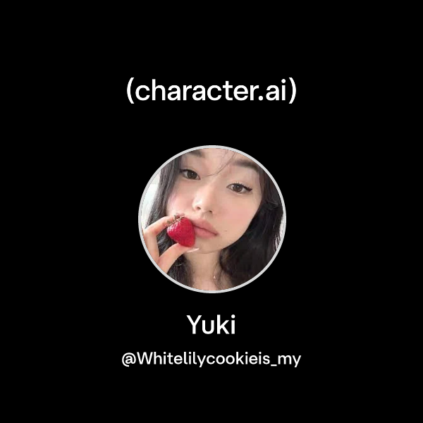 Chat with Yuki | character.ai | AI Chat, Reimagined–Your Words. Your World.