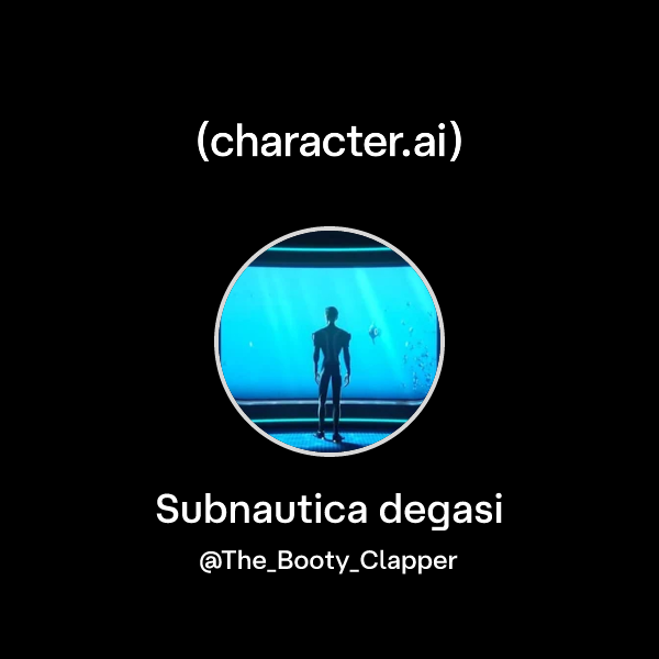 Chat with Subnautica degasi | character.ai | AI Chat, Reimagined–Your ...
