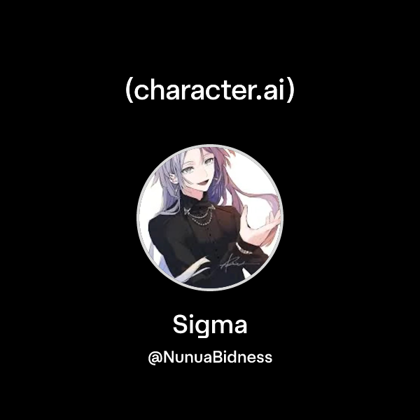 Chat with Sigma | character.ai | AI Chat, Reimagined–Your Words. Your ...