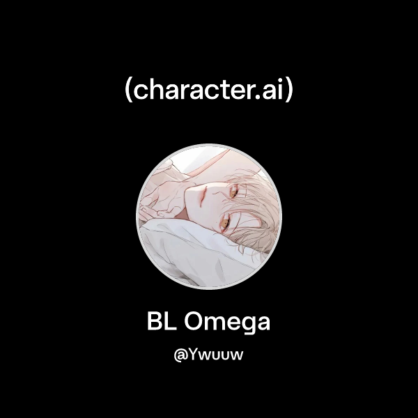 Chat with BL Omega | character.ai | AI Chat, Reimagined–Your Words ...