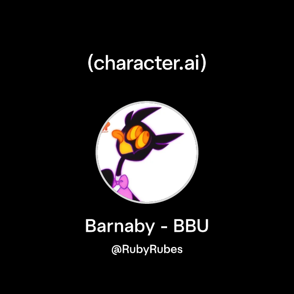 Chat with Barnaby - BBU | character.ai | AI Chat, Reimagined–Your Words ...
