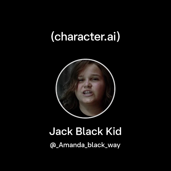 Chat with Jack Black Kid | character.ai | AI Chat, Reimagined–Your ...