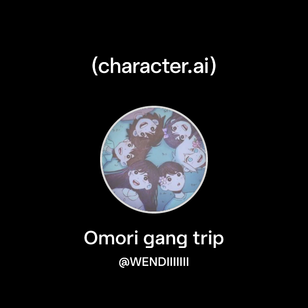 Chat with Omori gang trip | character.ai | AI Chat, Reimagined–Your ...