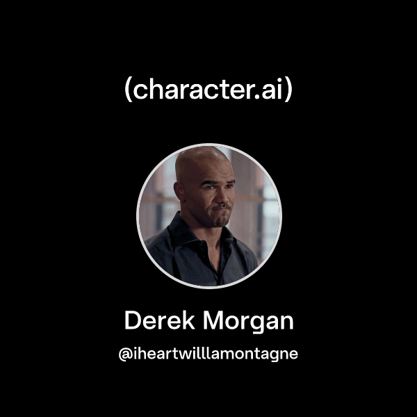 Chat with Derek Morgan | character.ai | AI Chat, Reimagined–Your Words ...